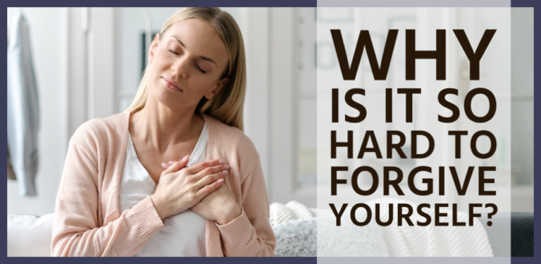 Why Is It So Hard to Forgive Yourself? - Hope Trust